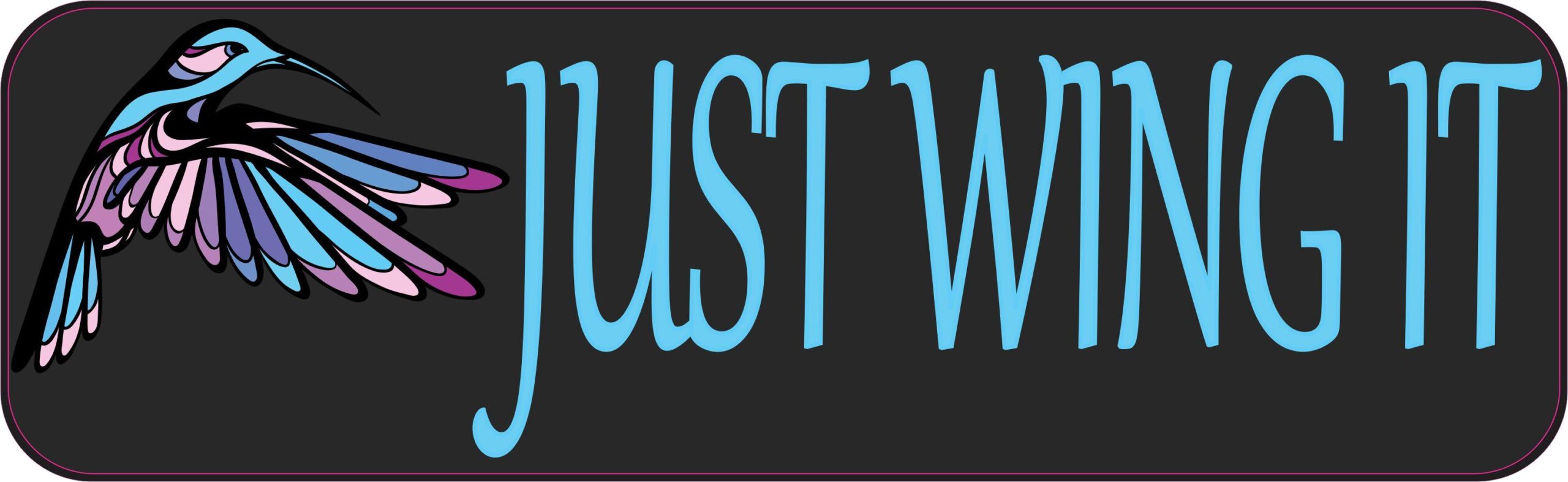 10in x 3in Just Wing It Bird Car Bumper Sticker Truck Window Decal