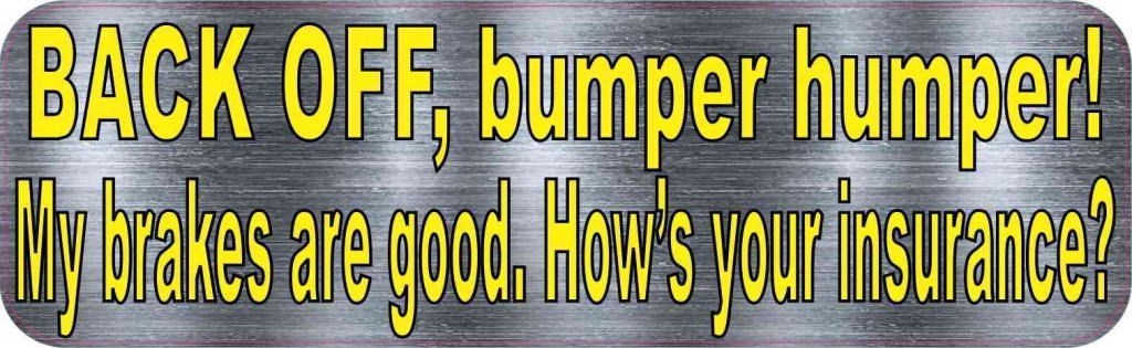 10in x 3in Yellow Gray Back Off Bumper Humper Sticker Vinyl Truc ...