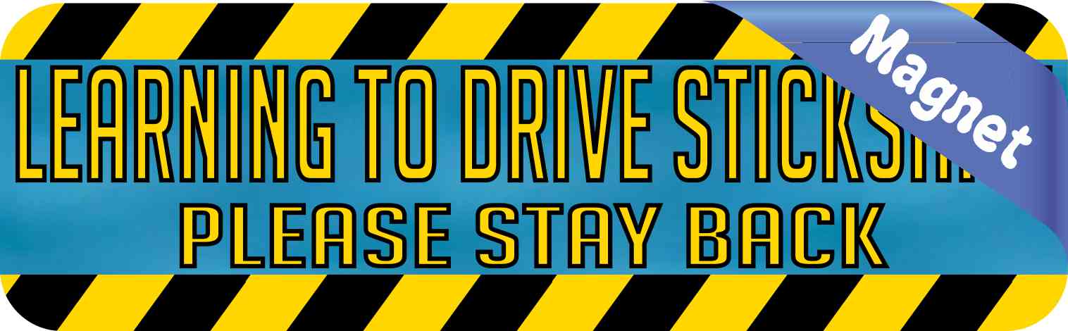 10in x 3in Blue Learning To Drive Stickshift Magnet Magnetic Magnets Decal