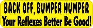 10inX3in Back Off Bumper Humper Sticker Car Vinyl Truck Stickers Decals ...