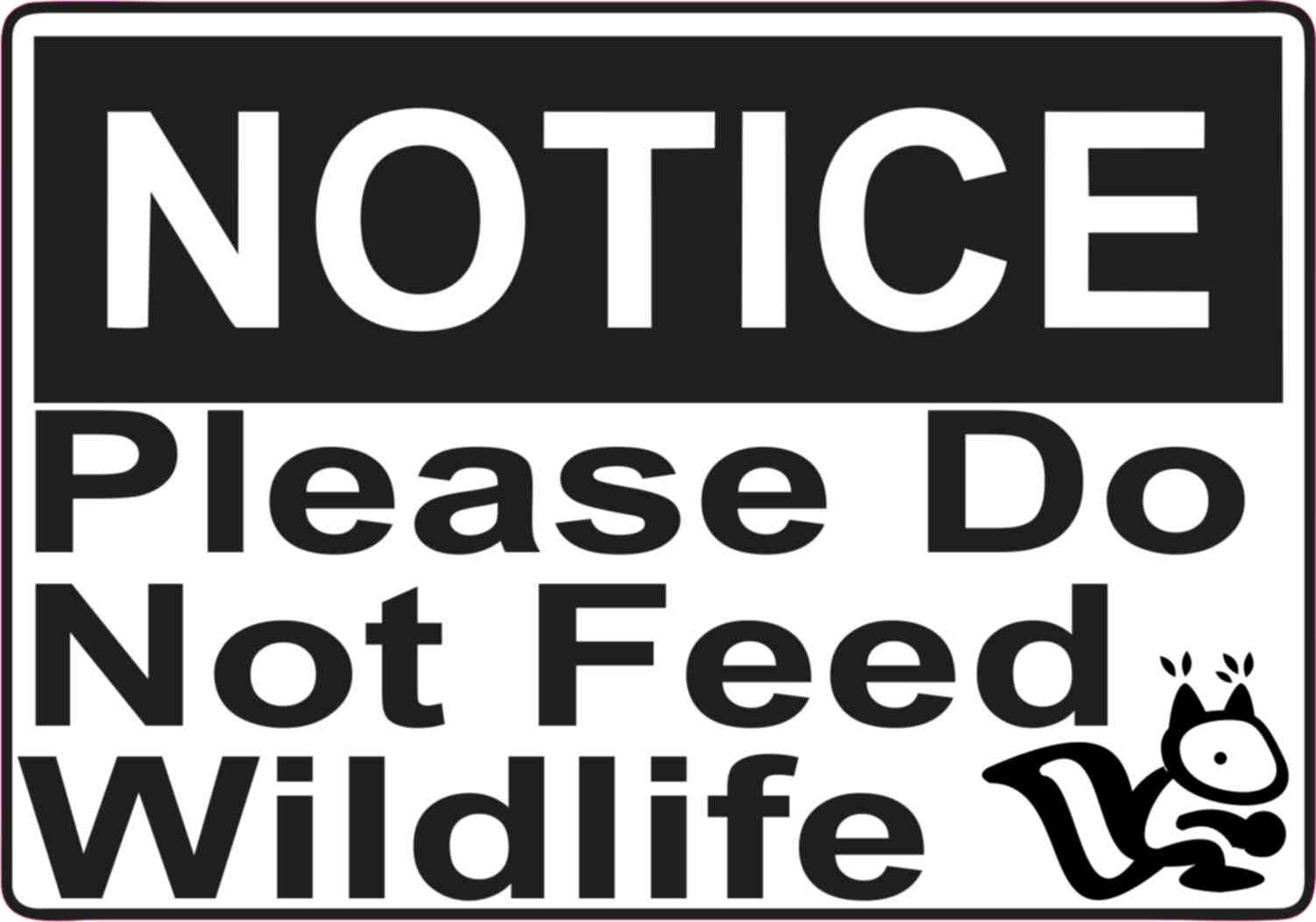 5inx3.5in Squirrel Notice Please Do Not Feed Wildlife Magnet Magnetic ...