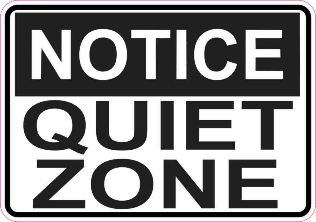 5in x 3.5in Notice Quiet Zone Sticker Vinyl Sign Business Signs ...