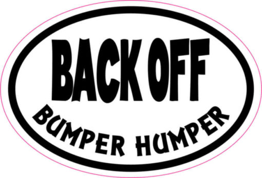 3in x 2in Oval Bumper Humper Sticker Vinyl Decal Vehicle Bumper ...