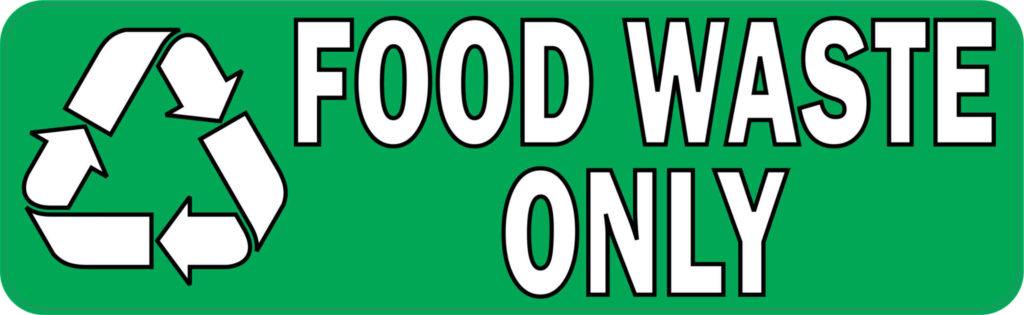 10 X 3 Food Waste Only Sticker Vinyl Recycle Sign Symbols Stickers ...