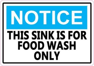 5in x 3.5in Notice Food Wash Sink Only Magnet Magnetic Sign Mag ...