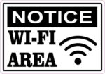 5in x 3.5in Notice Wi-Fi Area Sticker Vinyl Sign Decal Business ...