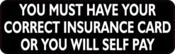 10in x 3in Correct Insurance Card Magnet Magnetic Sign Signs Magnets ...