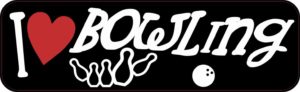 10in x 3in I Love Bowling Bumper Sticker Vinyl Vehicle Sports Decal ...
