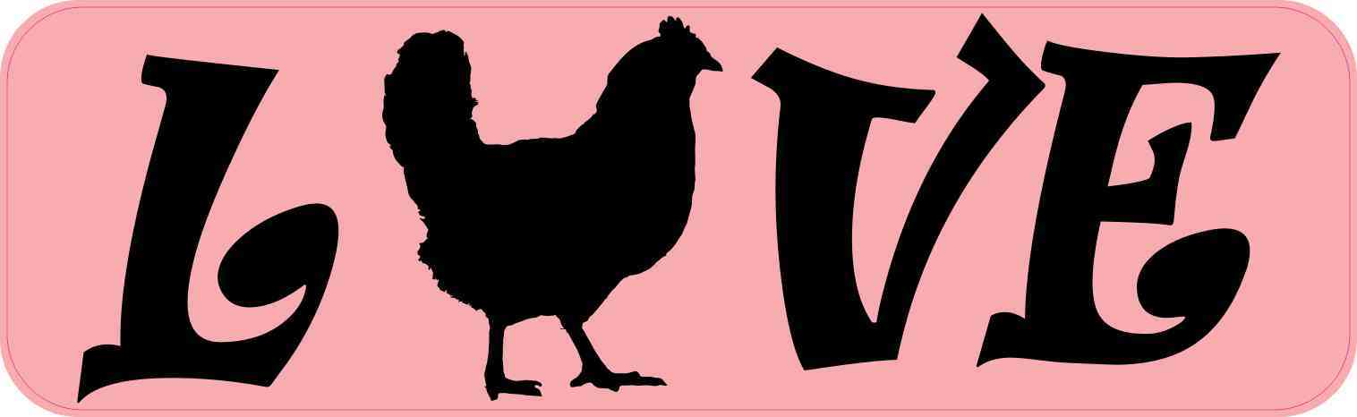 10in x 3in Love Chicken Bumper Sticker Vinyl Pet Decal Animal Car ...