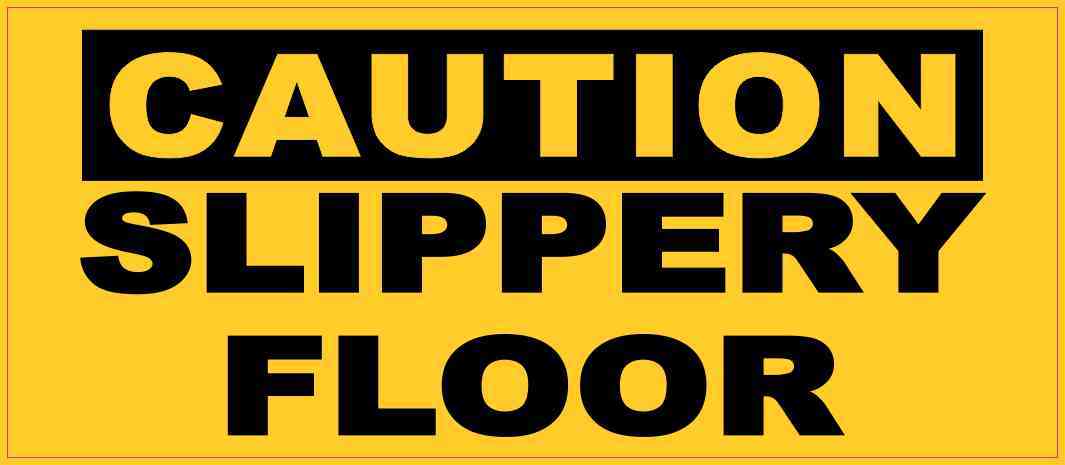 7in x 3in Caution Slippery Floor Sticker Vinyl Business Door Sign ...