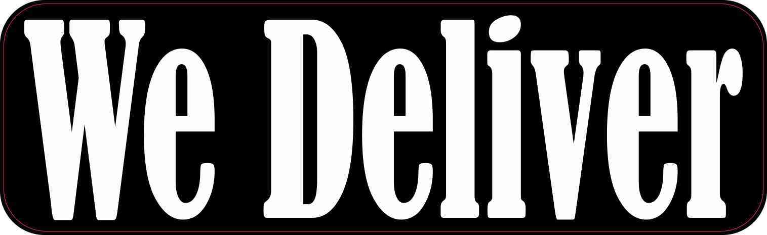 10in x 3in We Deliver Magnet Vinyl Magnetic Business Door Sign Magnets ...