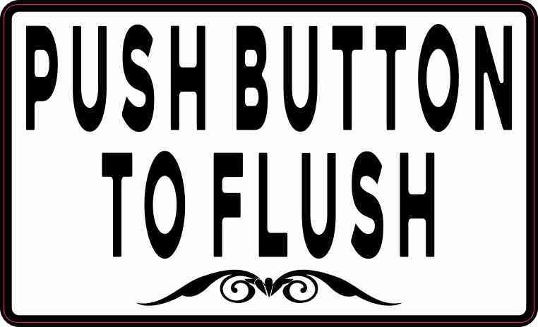 5in x 3in Push Button to Flush Magnet Vinyl Magnetic Restroom Sign ...