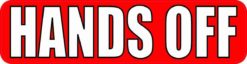 8in x 2in Red Hands Off Sticker Vinyl Do Not Touch Business Sign ...