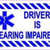 3.5in x 2in Driver Is Hearing Impaired Magnet