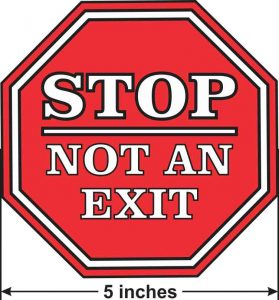 5in x 5in Stop Not an Exit Sticker – StickerTalk®