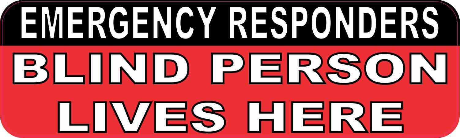 10in x 3in Blind Person Lives Here Sticker