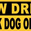10in x 3in Slow Driver Carsick Dog on Board Sticker – StickerTalk®