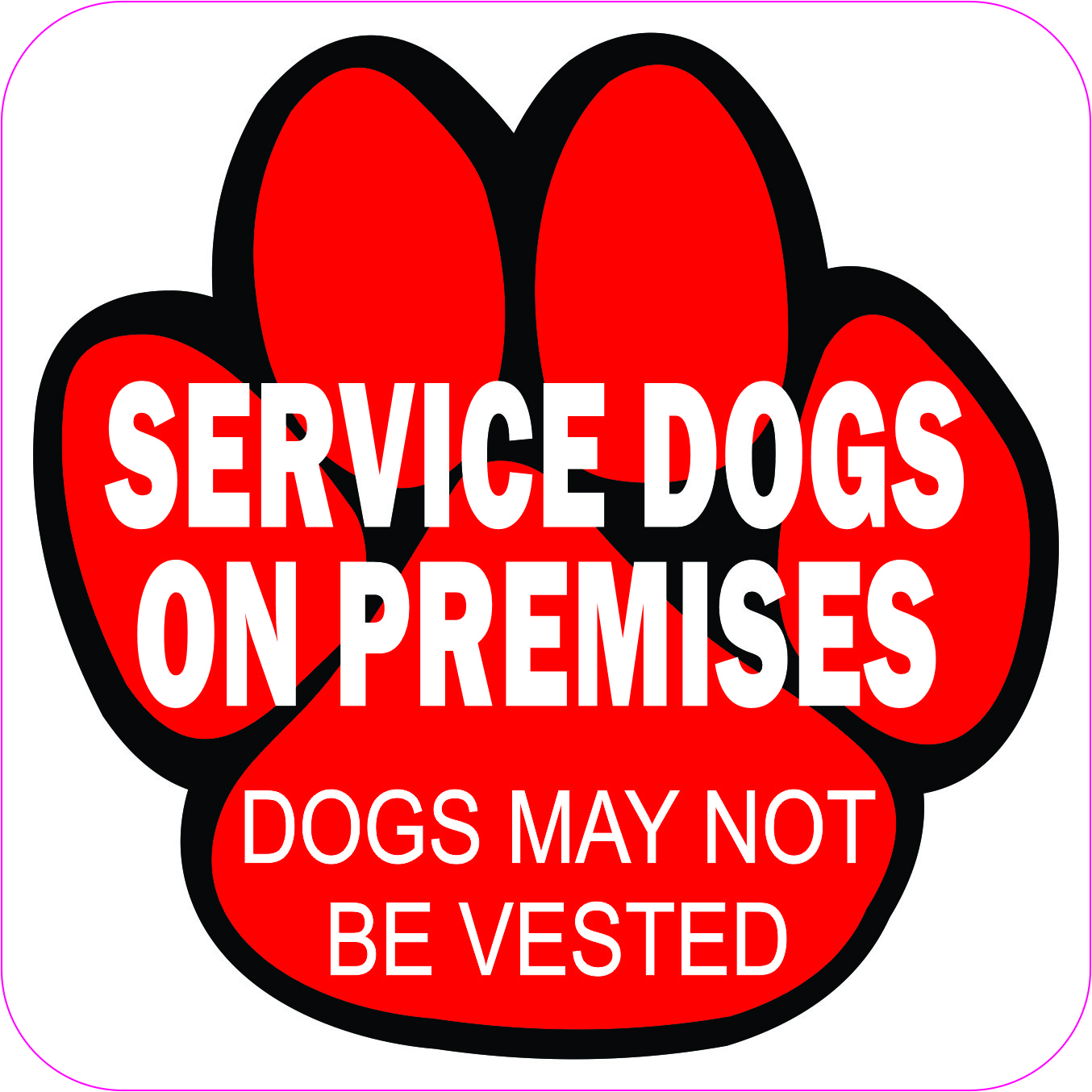 4.5in x 4.5in Service Dogs on Premises Magnet – StickerTalk®