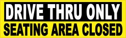 StickerTalk Drive Thru Only Vinyl Sticker, 10 inches x 3 inches ...