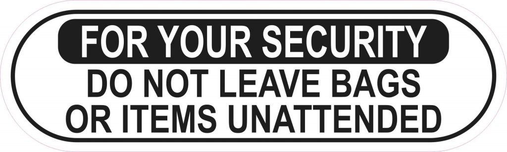 StickerTalk Do Not Leave Items Unattended Vinyl Sticker, 10 inches x 3 ...