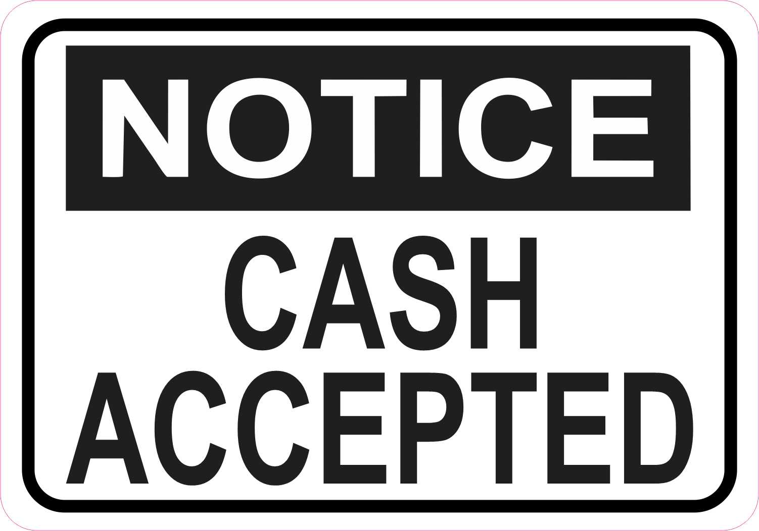 StickerTalk Notice Cash Accepted Vinyl Sticker, 5 inches x 3.5 inches ...