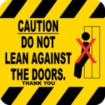 StickerTalk Do Not Lean Against Doors Vinyl Sticker, 5 inches x 5 inches