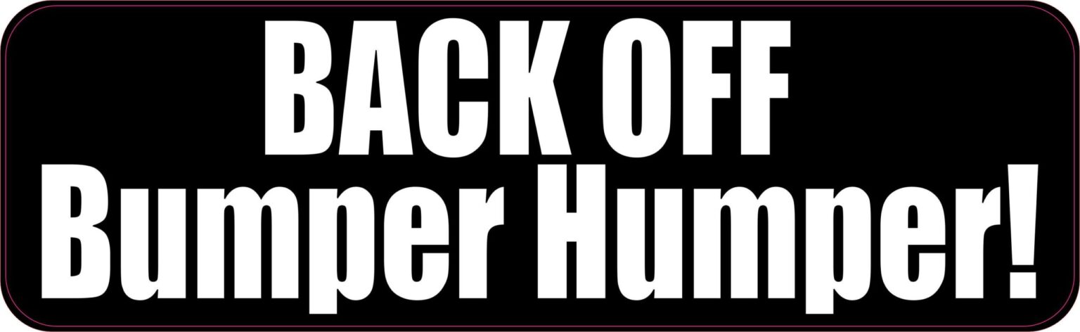 StickerTalk Back off Bumper Humper Vinyl Sticker, 10 inches x 3 inches ...