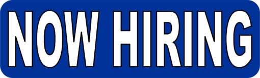StickerTalk Blue Now Hiring Magnet, 10 inches x 3 inches – StickerTalk®